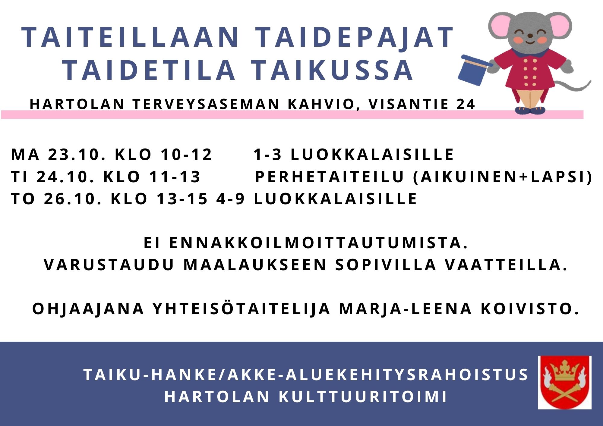 Taiteillaan Taidepaja Perheille - Aitojen elämysten kuningaskunta